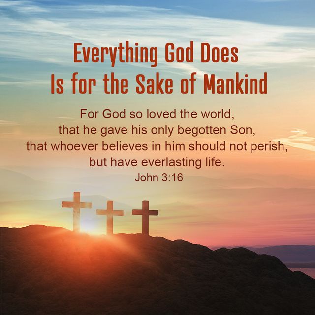 Everything God Does Is for the Sake of Mankind – The Church of Dawn Light